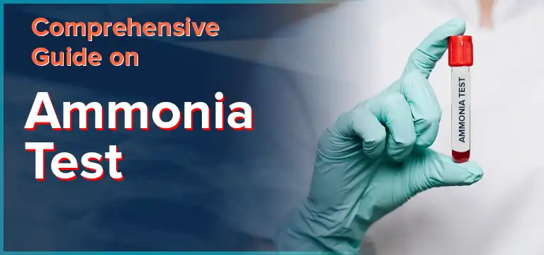 Comprehensive Guide on Ammonia Test | Ganesh Diagnostic