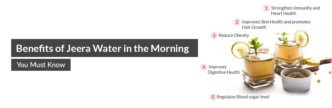 5 Surprising Benefits of Jeera Water in Morning You Must Know