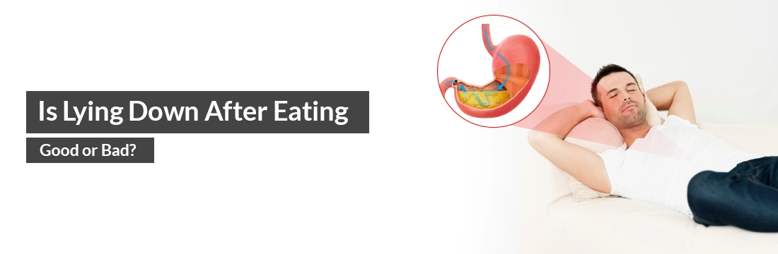 Is Lying Down After Eating Good or Bad | Ganesh Diagnostic