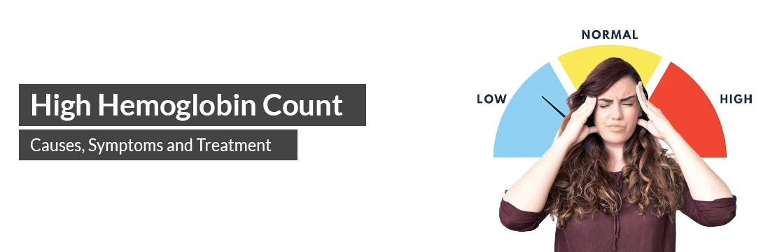 RBC Count High, Good, or Bad? Symptoms, Causes and Prevention