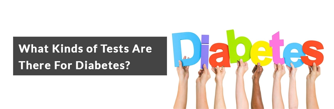 What Kinds Of Tests Are There For Diabetes? | Ganesh Diagnostic