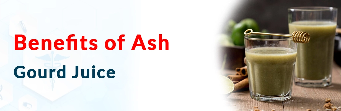 Benefits of Ash Gourd Juice | Ganesh Diagnostic