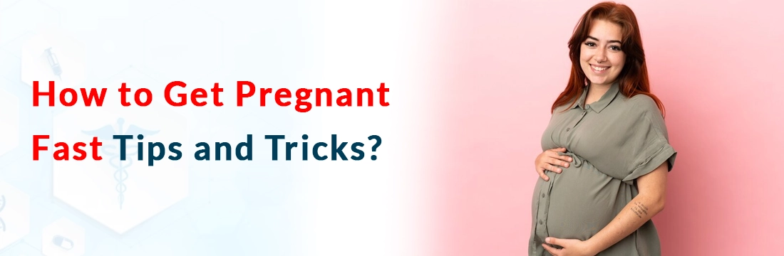 How to Get Pregnant Fast, Tips and Tricks? | Ganesh Diagnostic