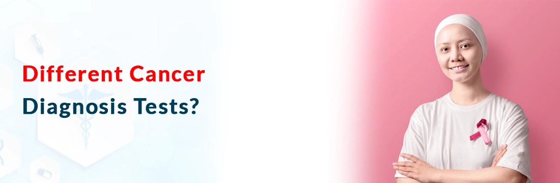 Different Cancer Diagnosis Tests? | Ganesh Diagnostic