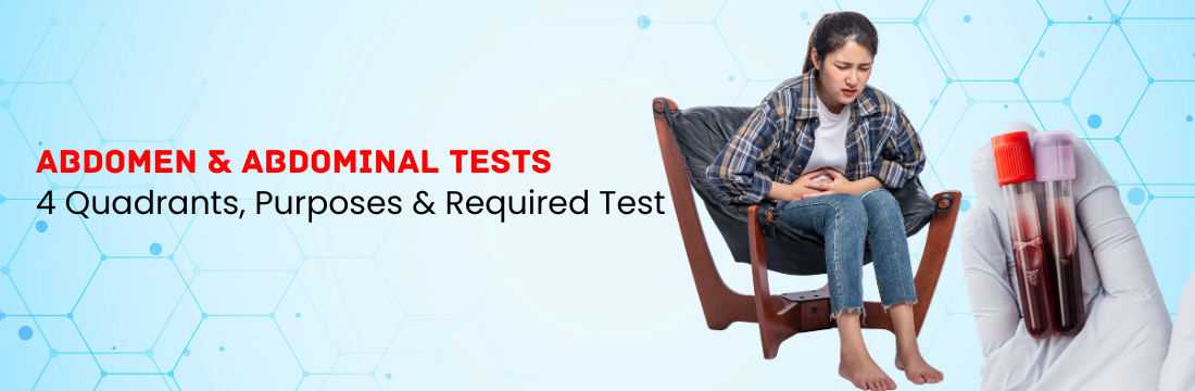 What Is Abdomen and Abdominal Tests: A Comprehensive Guide | Ganesh ...