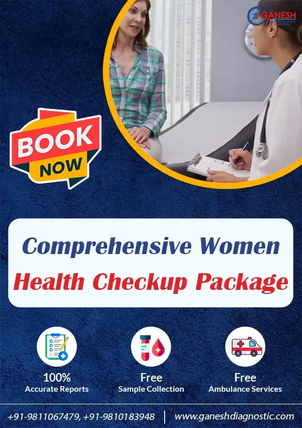 Comprehensive Women Health Checkup Package | Test Price In Delhi, India ...