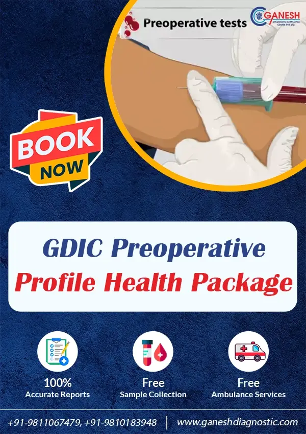 GDIC Preoperative Profile Health Package - Book Health Checkups ...